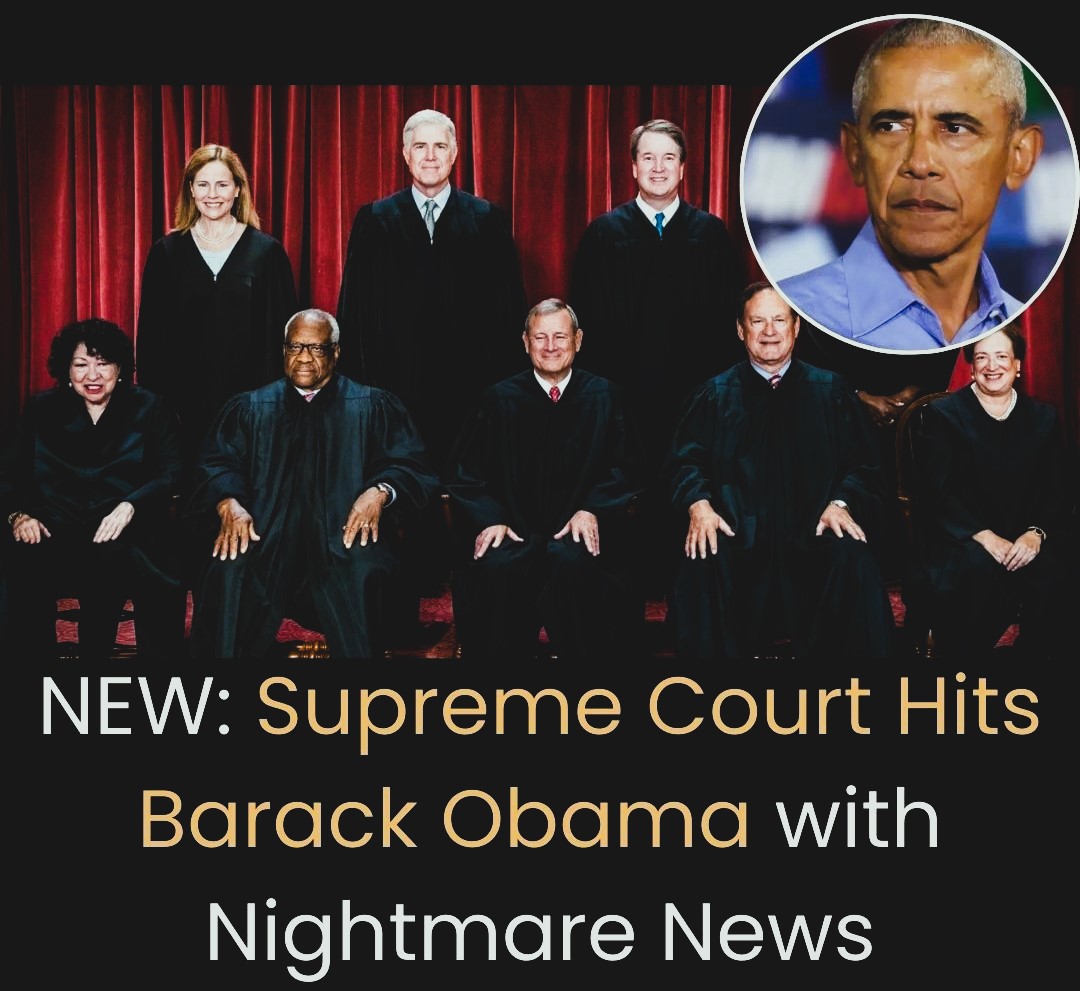 NEW: Supreme Court Hits Barack Obama with Nightmare News
